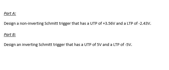Solved Part A Design a non-inverting Schmitt trigger that | Chegg.com