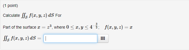 Solved Calculate ∬Sf(x,y,z)dS∬Sf(x,y,z)dS For Part of the | Chegg.com