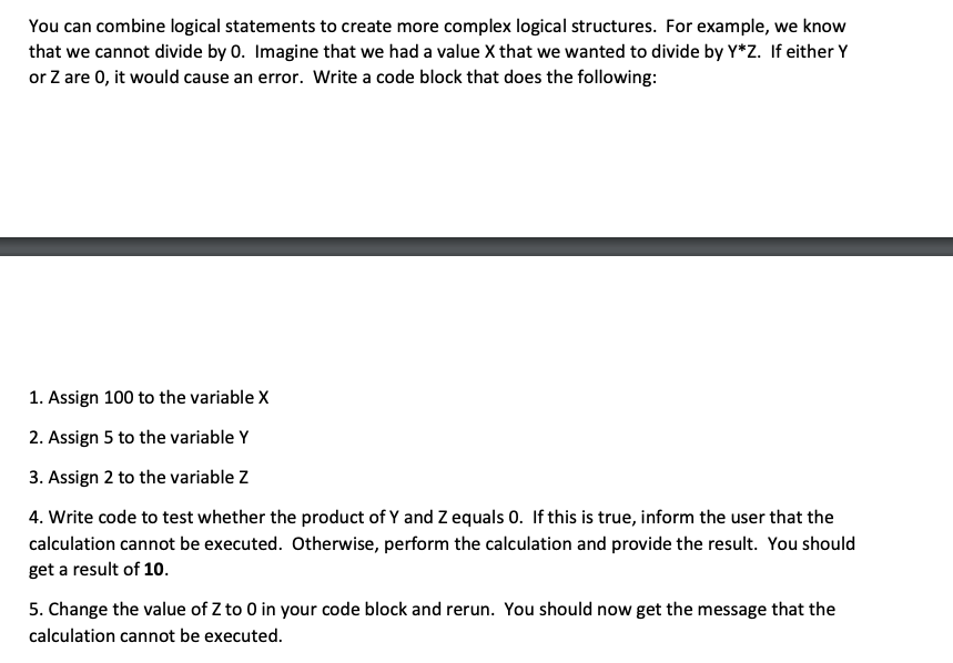 Solved You can combine logical statements to create more | Chegg.com
