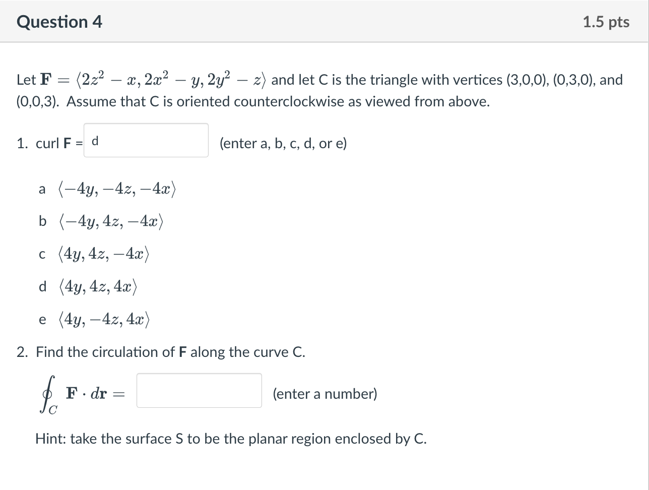 Solved Let F 2z2−x 2x2−y 2y2−z And Let C Is The Triangle