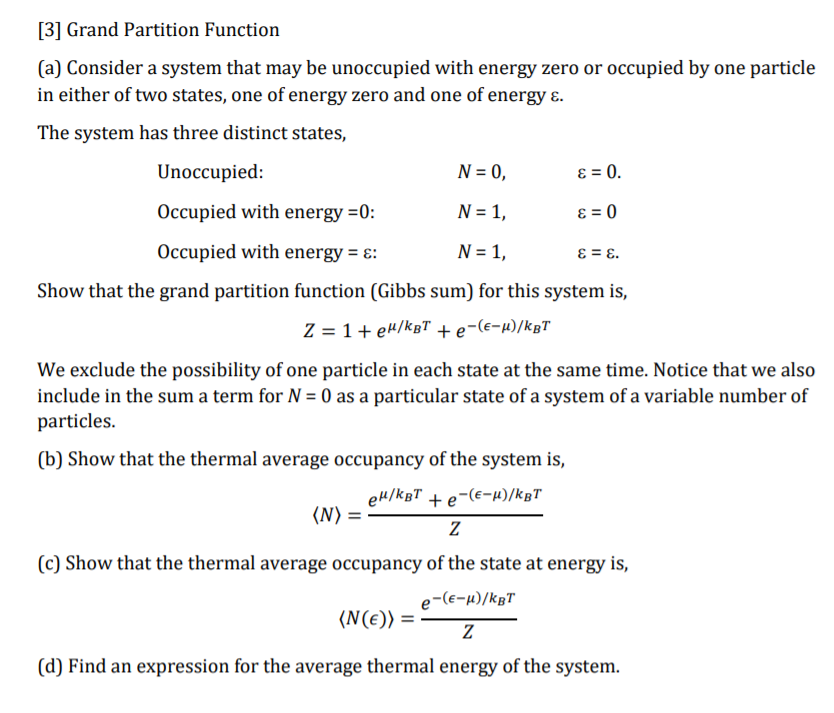 Solved 3 Grand Partition Function A Consider A System 