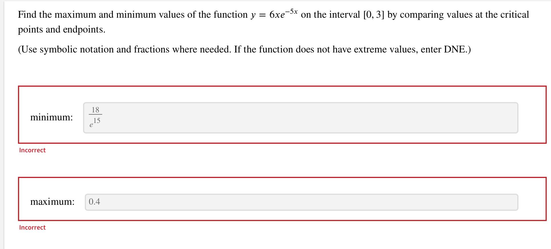 Solved Find the minimum and maximum values of the function | Chegg.com
