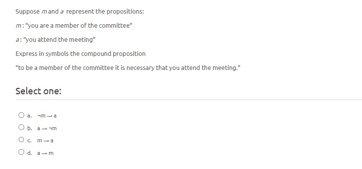 Solved Suppose m ﻿and a represent the propositions:m: "you | Chegg.com