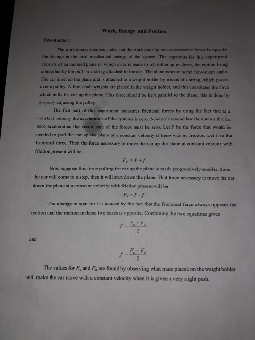 Work, Energy, and Friction Introduetion: The work | Chegg.com