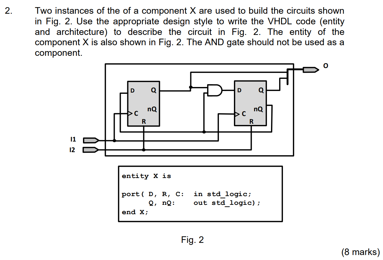 Solved 2. Two instances of the of a component X are used to | Chegg.com
