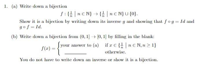 Solved 1 A Write Down A Bijection F Nen N € N U 0 
