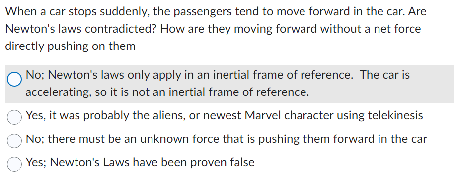 Solved When a car stops suddenly, the passengers tend to | Chegg.com