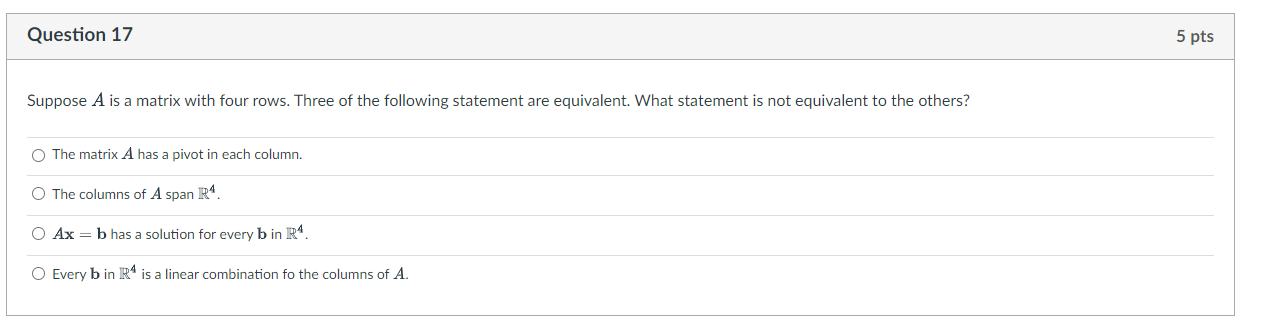 Solved Suppose A is a matrix with four rows. Three of the | Chegg.com
