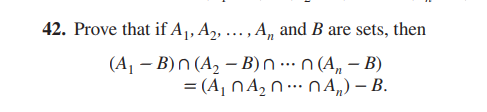 Solved 42. Prove that if A1,A2,…,An and B are sets, then | Chegg.com