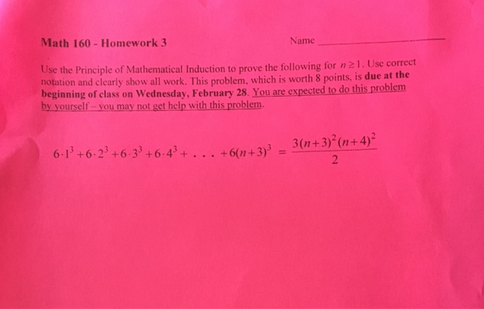Solved Math 160-Homework 3 Name Use the Principle of | Chegg.com