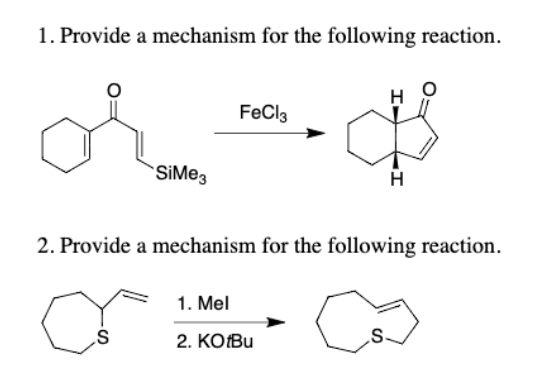 Solved 1. Provide a mechanism for the following reaction. 2. | Chegg.com