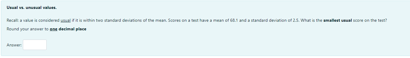 Solved Usual vs. unusual values. Recall: a value is | Chegg.com