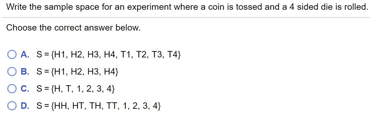 Solved Write the sample space for an experiment where a coin | Chegg.com