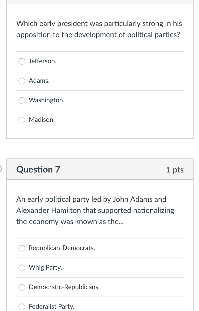 Solved Which early president was particularly strong in his | Chegg.com