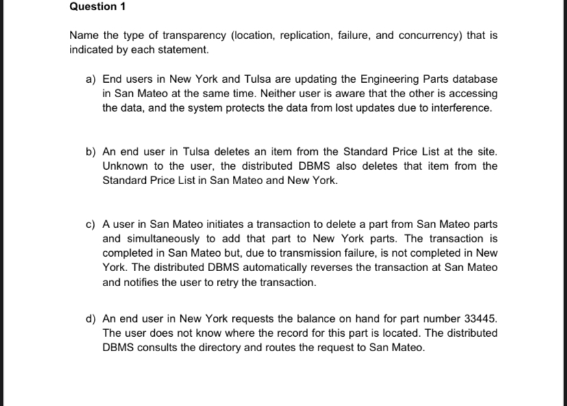 Solved Question 1Name the type of transparency (location, | Chegg.com