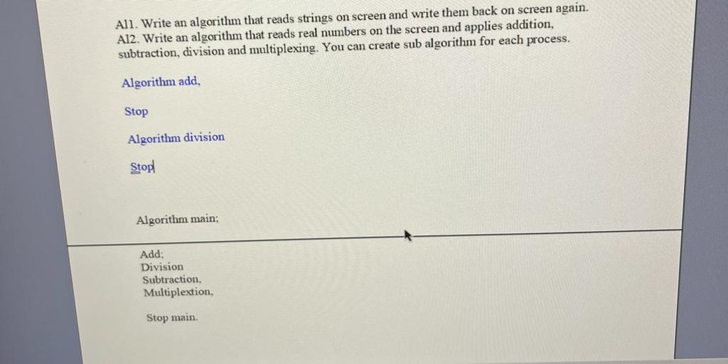 Solved All. Write an algorithm that reads strings on screen | Chegg.com
