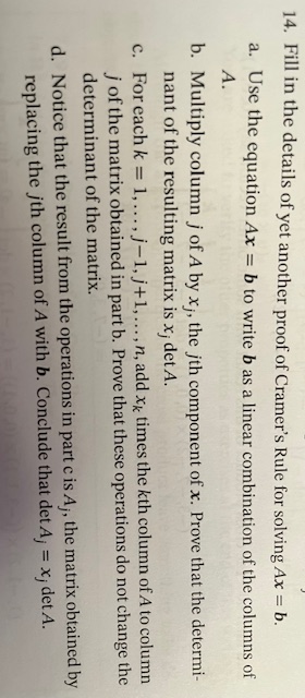Solved Fill in the details of yet another proof of Cramer's | Chegg.com