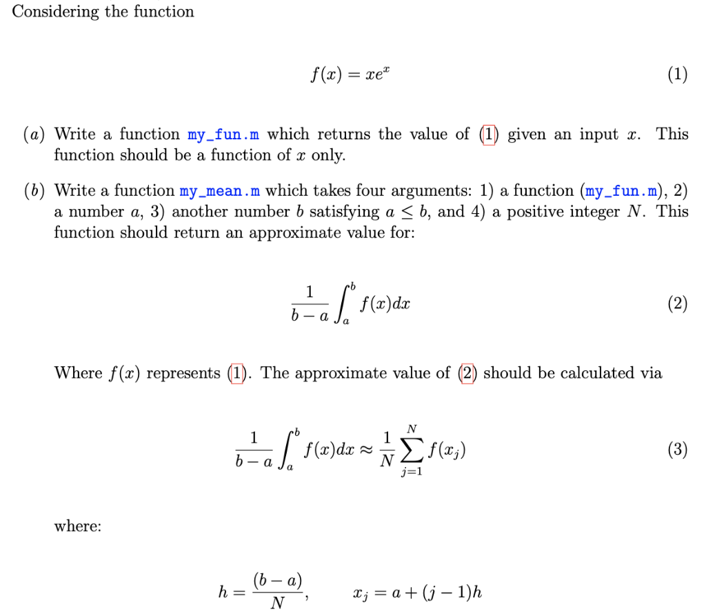 Solved Considering the function f(x)=xex (a) Write a | Chegg.com
