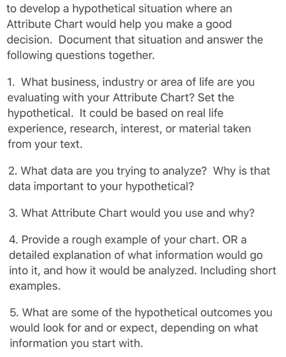 to develop a hypothetical situation where an | Chegg.com