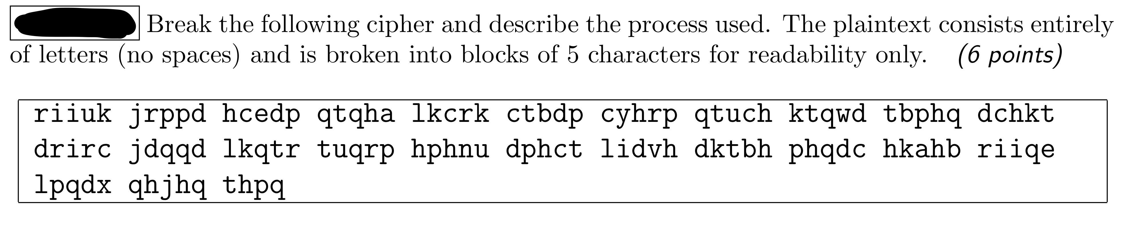 Solved Break the following cipher and describe the process | Chegg.com