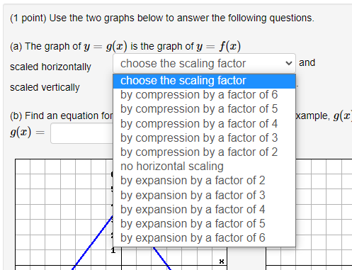 Solved (1 point) Use the two graphs below to answer the | Chegg.com