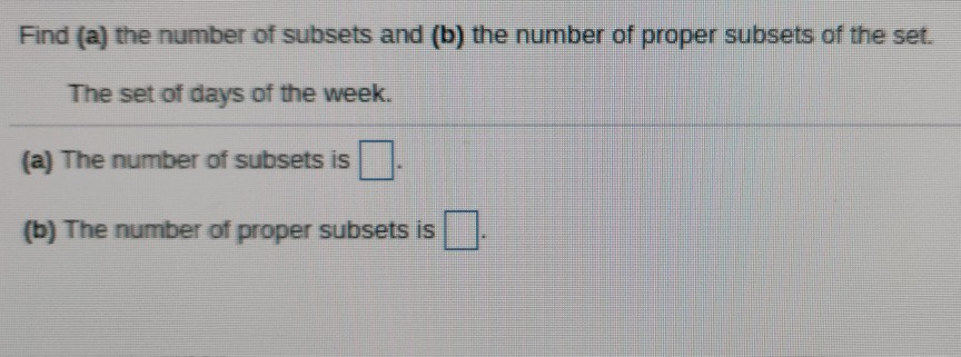 Solved Find A The Number Of Subsets And B The Number Of