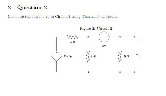 Solved Calculate the current Vo in Circuit 2 using | Chegg.com