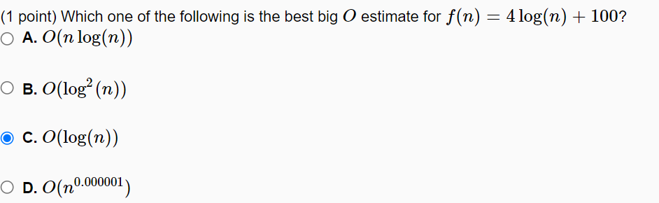 Solved (1 point) Which one of the following is the best big- | Chegg.com