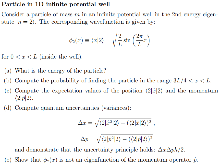 Solved Particle in 1D infinite potential well Consider a | Chegg.com Solved Particle in 1D infinite potential well Consider a | Chegg.com
