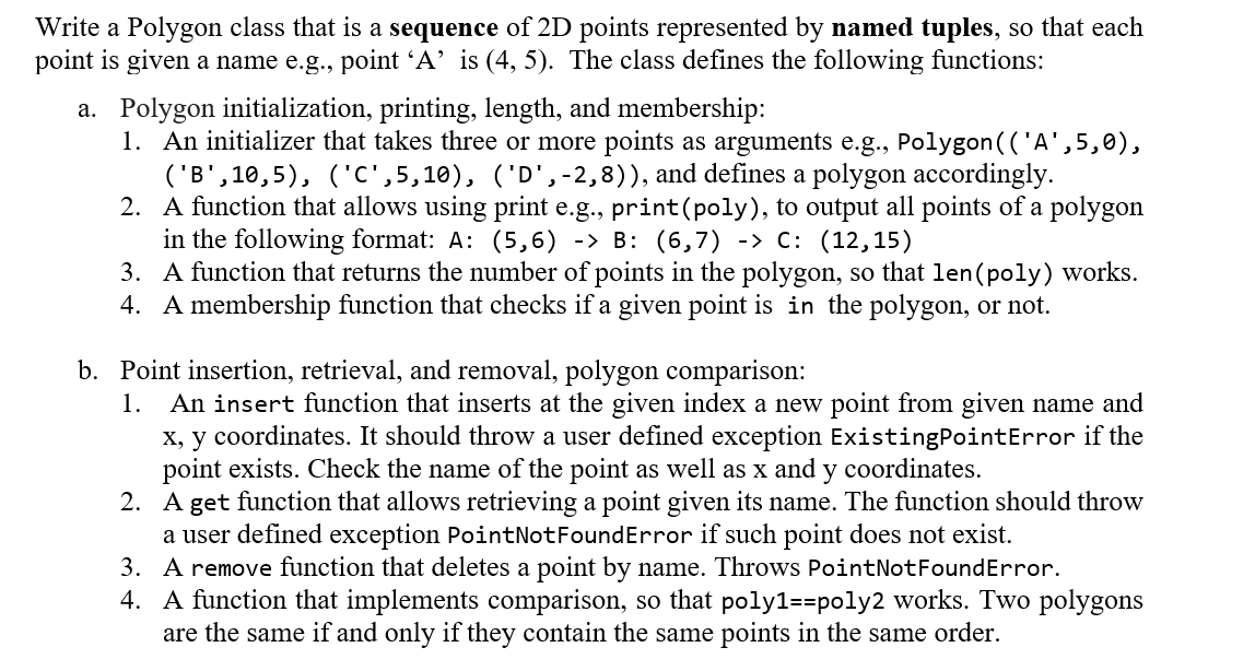 Solved Write a Polygon class that is a sequence of 2D points | Chegg.com