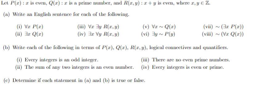 Solved Let P(x):x is even, Q(x):x is a prime number, and | Chegg.com