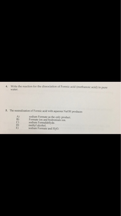 Solved Write the reaction for the dissociation of Formic | Chegg.com