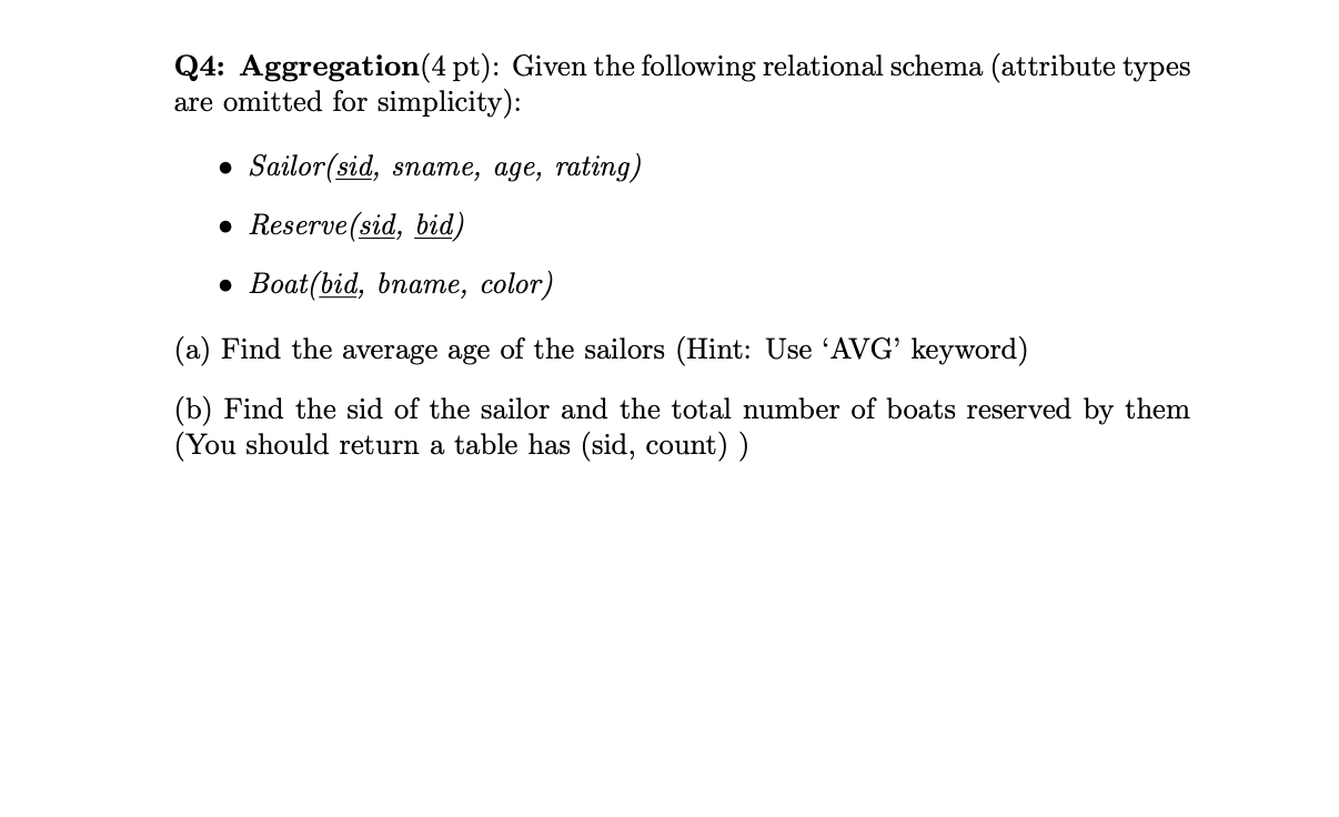 Solved Q4: Aggregation(4 ﻿pt): Given the following | Chegg.com