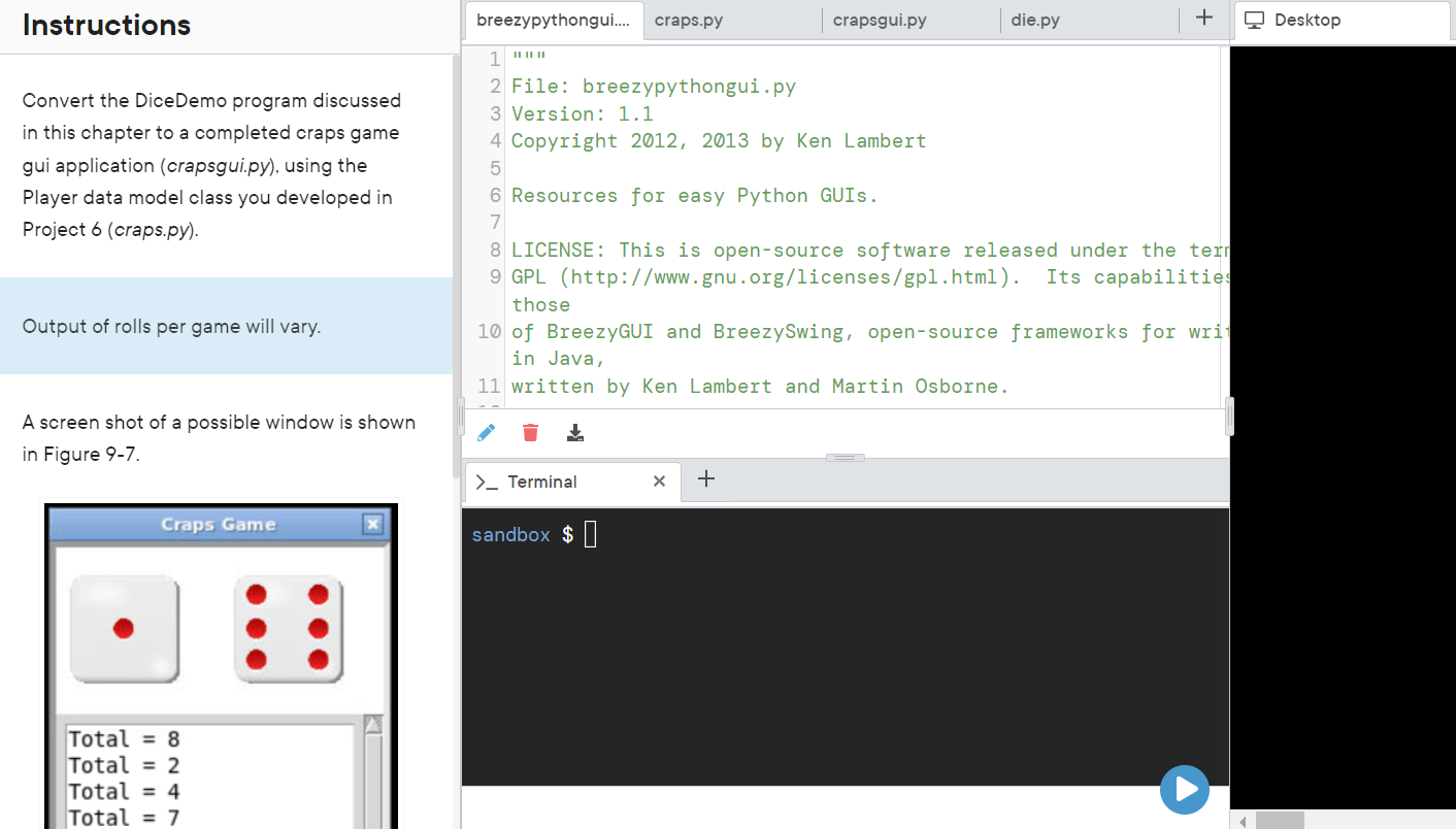 Solved Convert the DiceDemo program discussed in this | Chegg.com