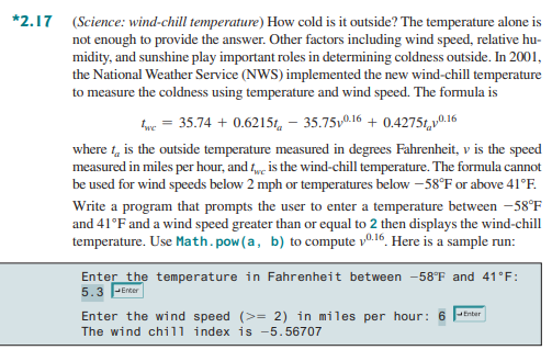 Solved *2.17 (Science: wind-chill temperature) How cold is | Chegg.com