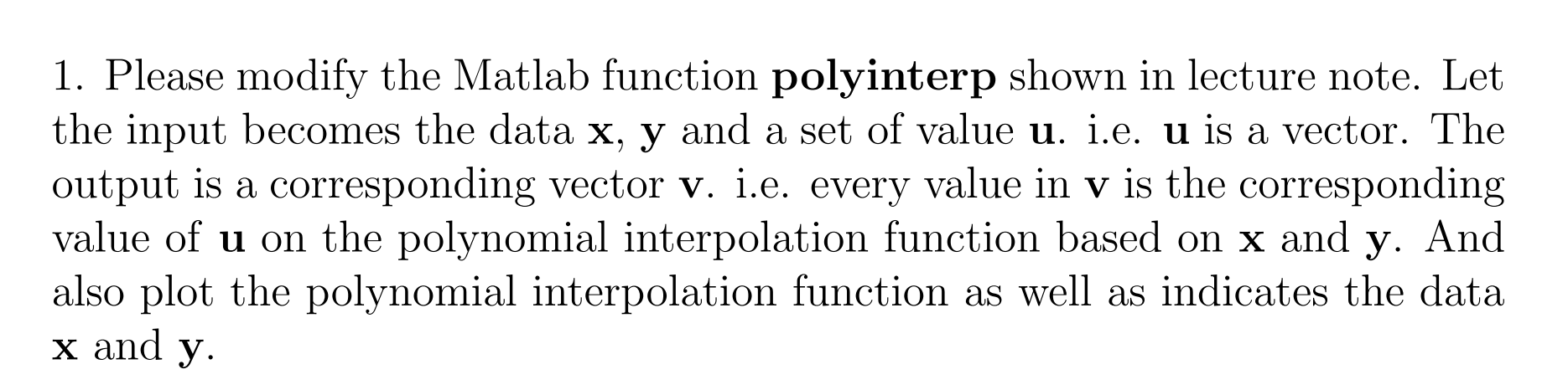 1. Please modify the Matlab function polyinterp shown | Chegg.com