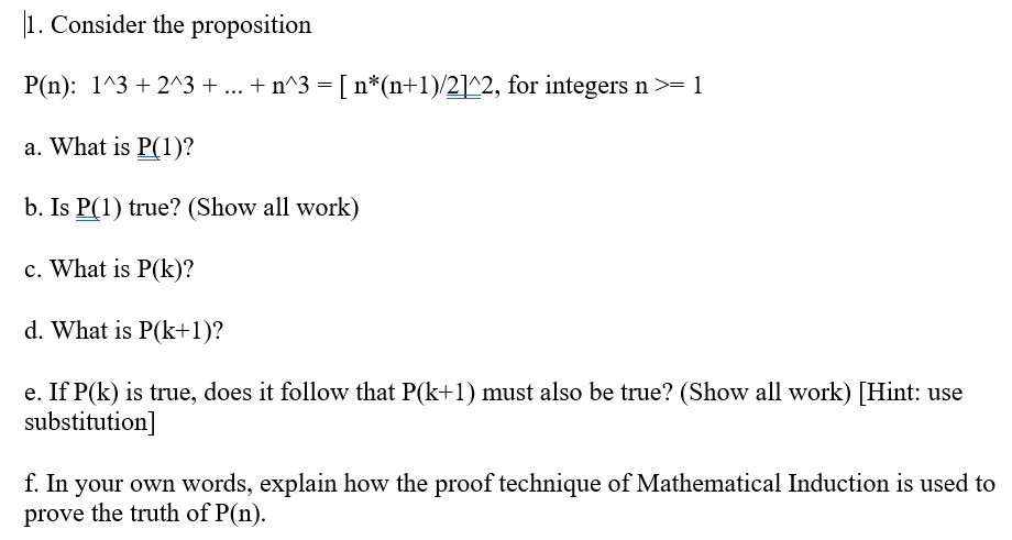 Solved 1. Consider the proposition | Chegg.com