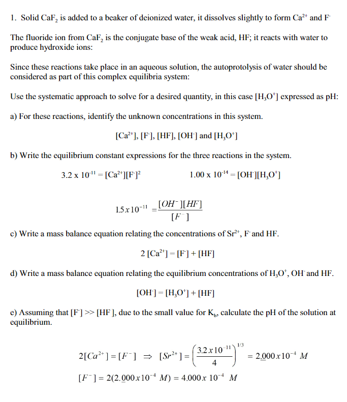 Solved 1. Solid CaF2 is added to a beaker of deionized | Chegg.com