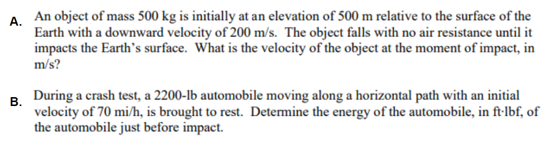 Solved A. An object of mass 500 kg is initially at an | Chegg.com
