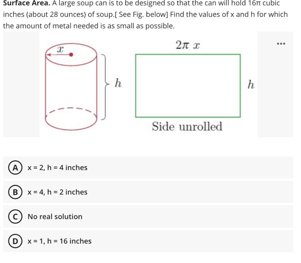 Solved Surface Area. A large soup can is to be designed so | Chegg.com