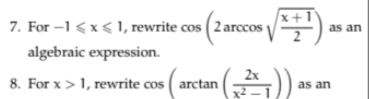 Solved 7. For –1 1, rewrite cos ( arctan ( 22 ) as an | Chegg.com