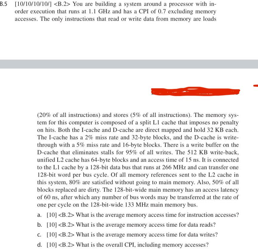 Solved B.5 [10/10/10/10/] You are building a system around | Chegg.com