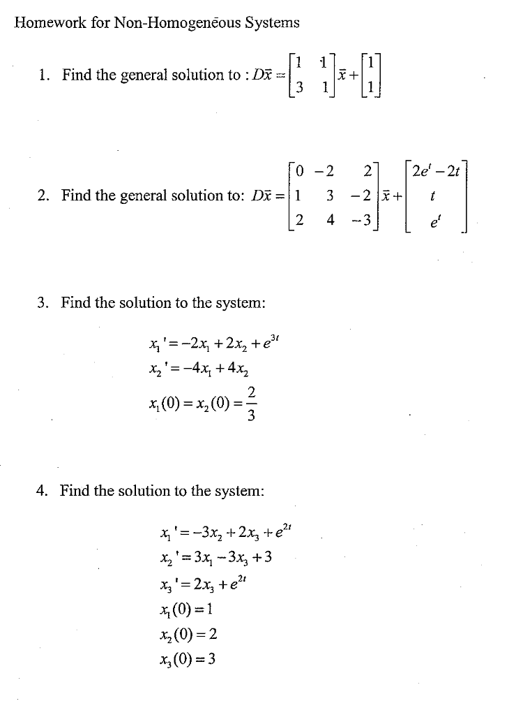 Solved Homework for Non-Homogeneous Systems 1 1. Find the | Chegg.com
