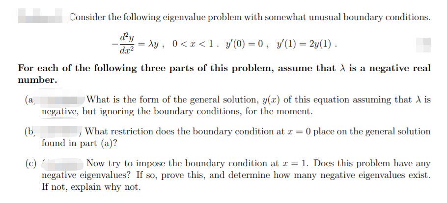 Solved Consider the following eigenvalue problem with | Chegg.com