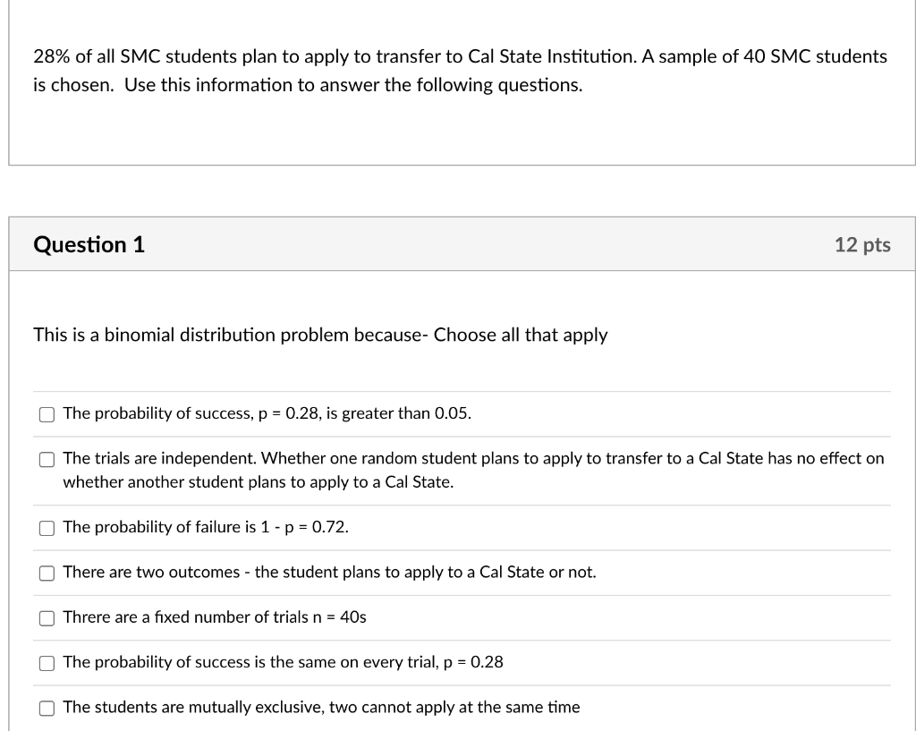 Solved 28% of all SMC students plan to apply to transfer to | Chegg.com