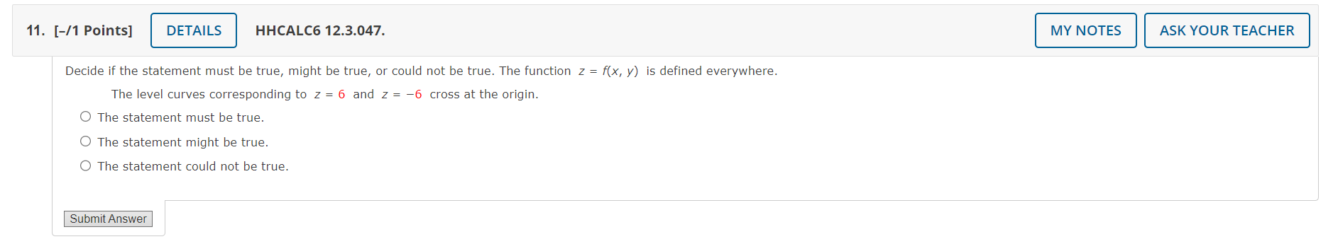 Solved Decide if the statement must be true, might be true, | Chegg.com