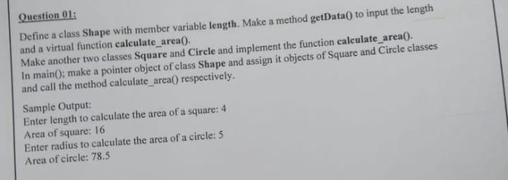 Solved Question 01: Define a class Shape with member | Chegg.com