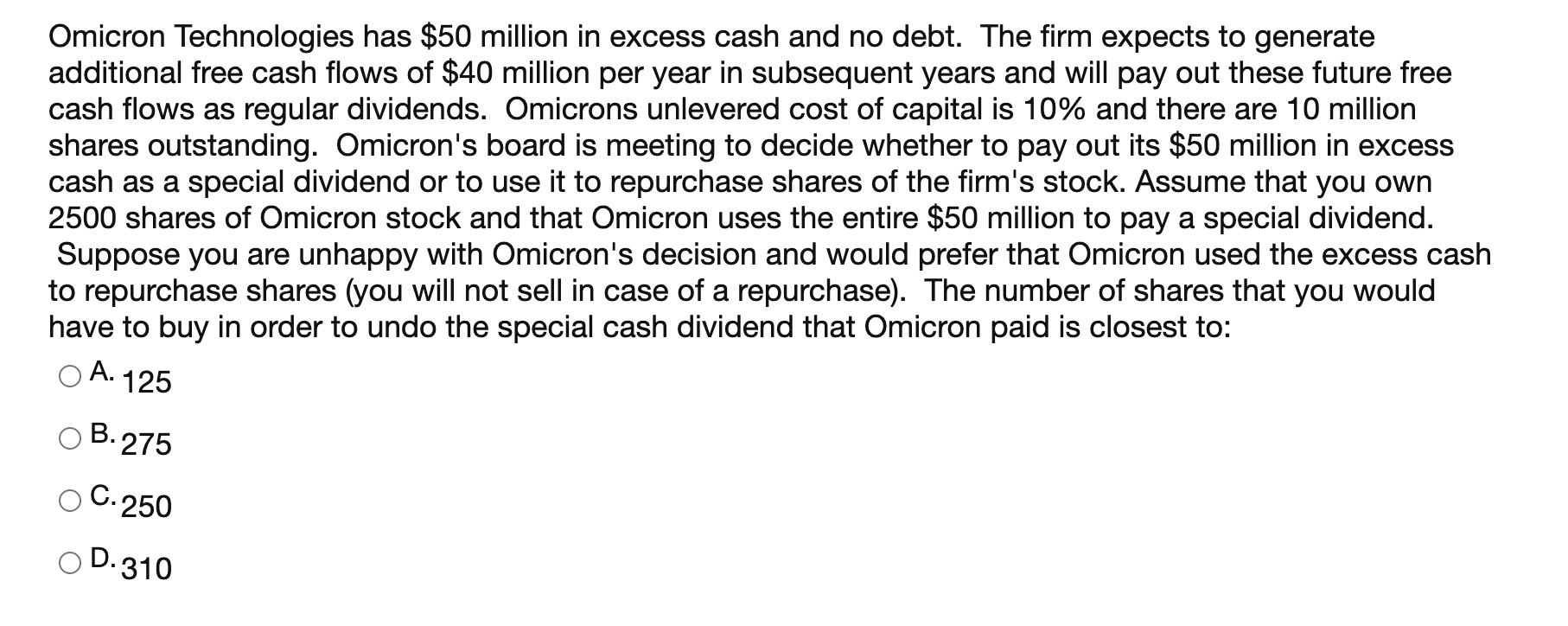 Solved Omicron Technologies has $50 million in excess cash | Chegg.com