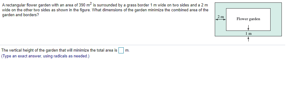 Solved A rectangular flower garden with an area of 390 m2 is | Chegg.com
