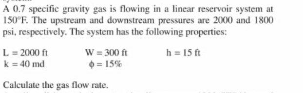 Solved A 0.7 specific gravity gas is flowing in a linear | Chegg.com